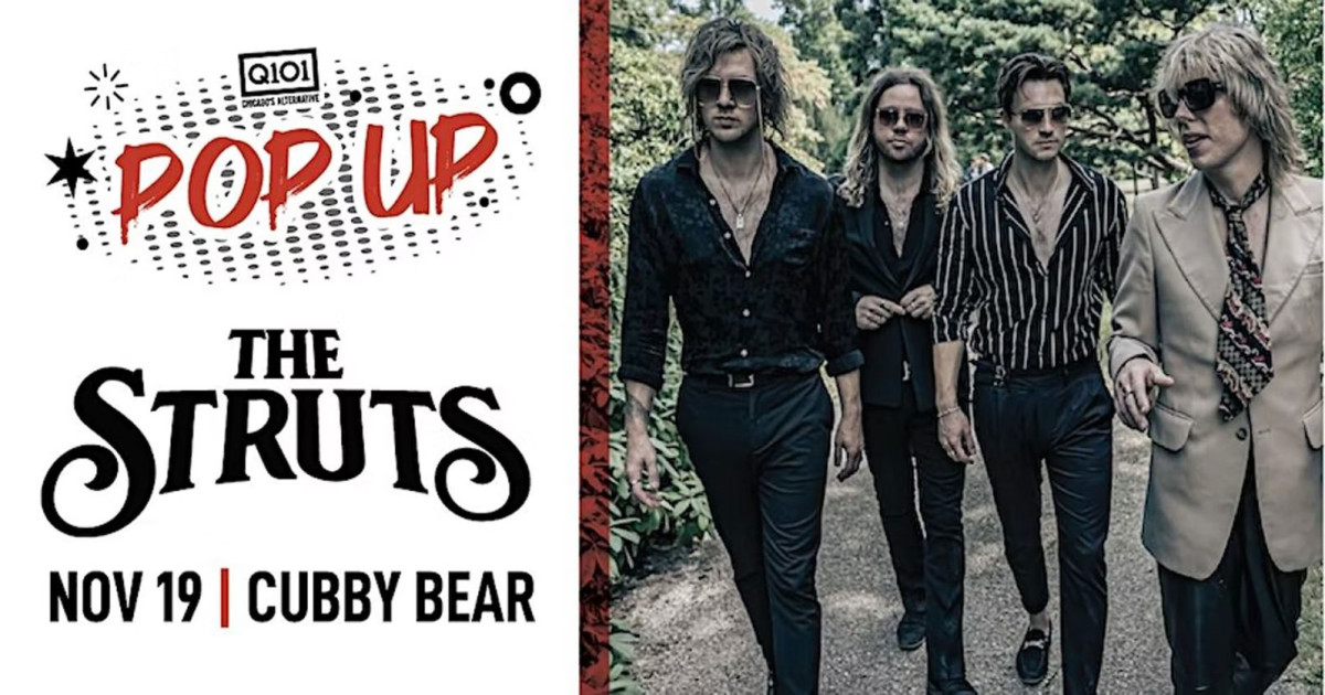 Q101 Pop-Up with The Struts in Chicago at Cubby Bear