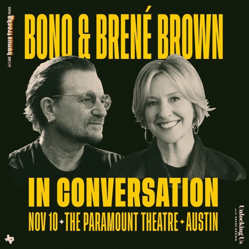 Bono and Brené Brown in conversation in Austin at Paramount and