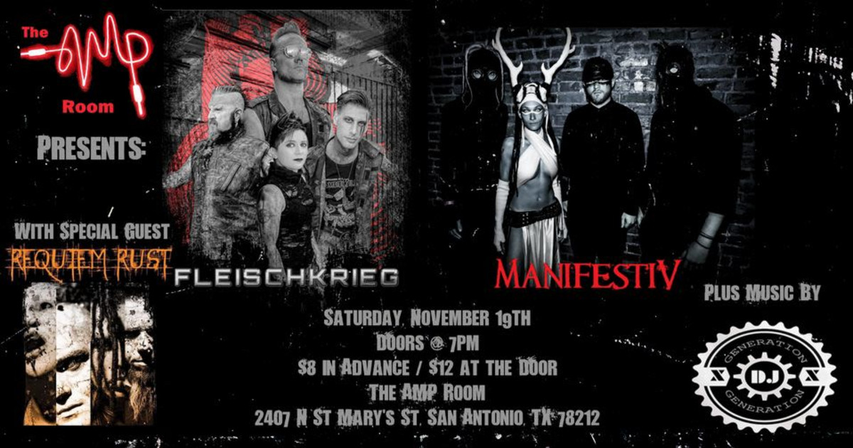 Fleischkrieg, Manifestiv w/ Requiem Rust and Dj Generation X in
