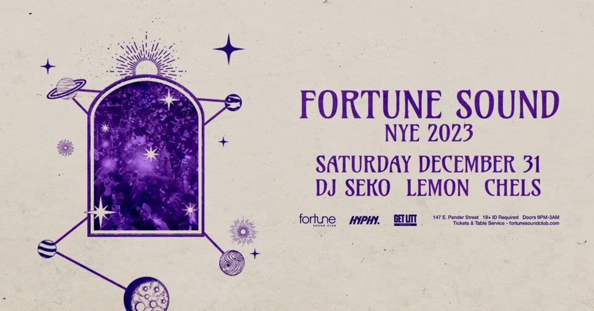 Fortune Sound Nye 2023 in Vancouver at Fortune Sound Club