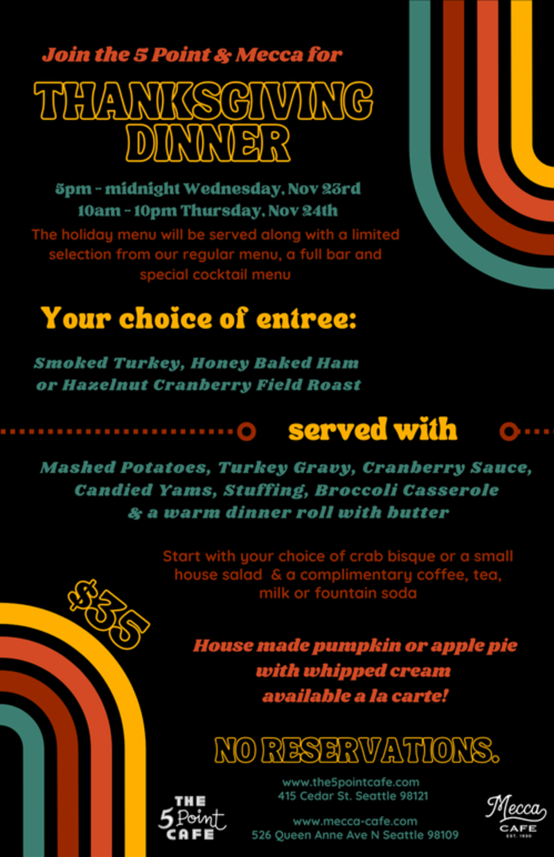 Thanksgiving Dinner at The 5 Point Cafe in Seattle at The 5 Point