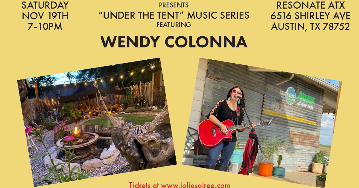 "Under the Tent" Music Series featuring Wendy Colonna in Austi at