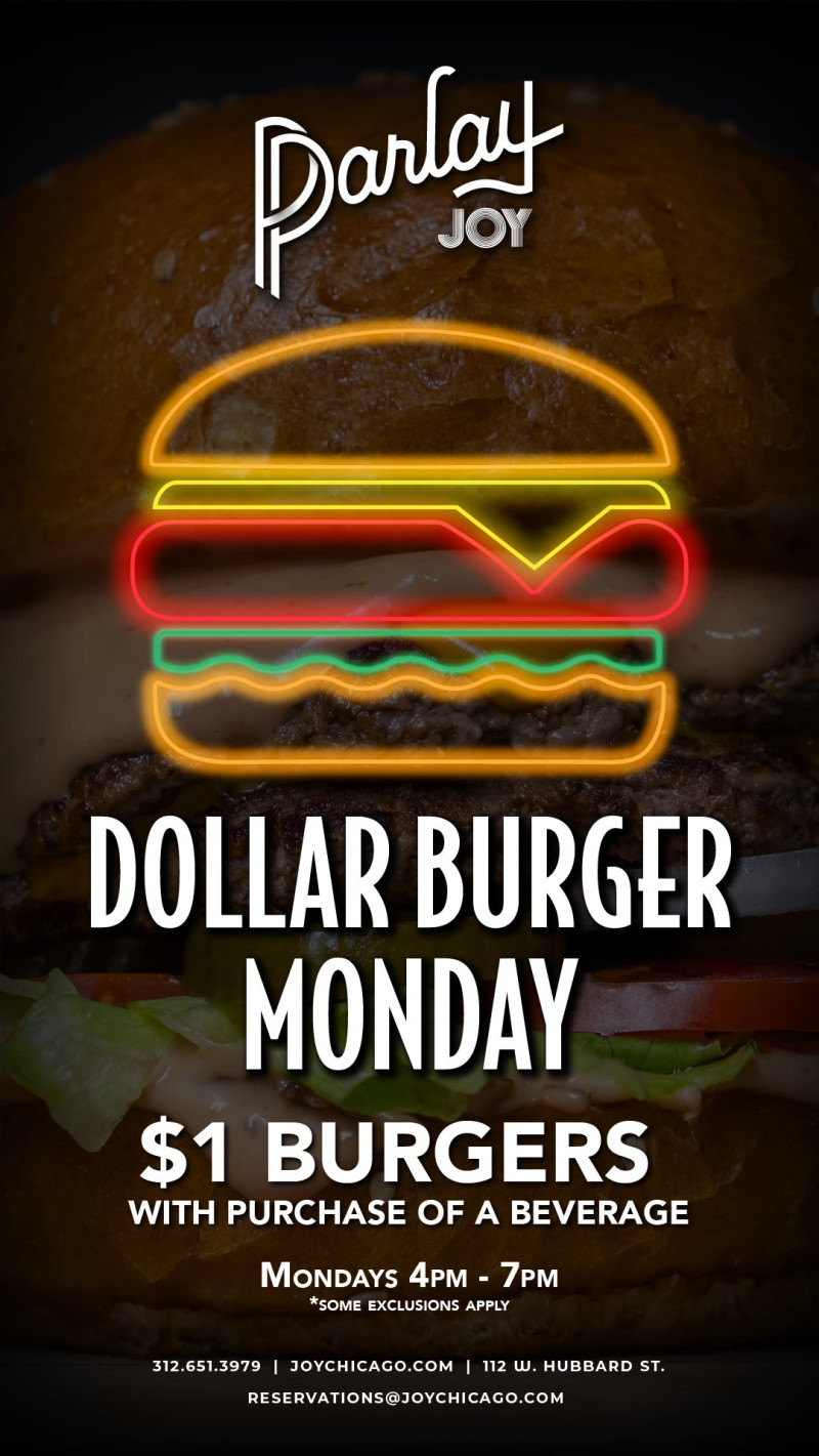 Dollar Burger Mondays at Parlay in Chicago at Joy District