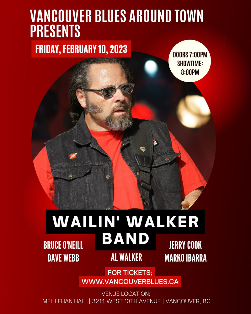 Wailin' Walker Band in Vancouver at Mel Lehan Hall at St. James