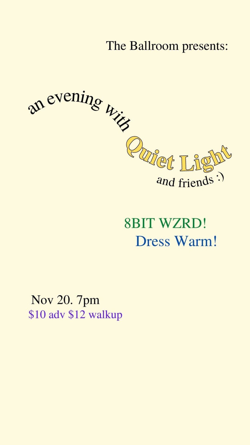 Quiet Light ! in Austin at The Ballroom at Spiderhouse