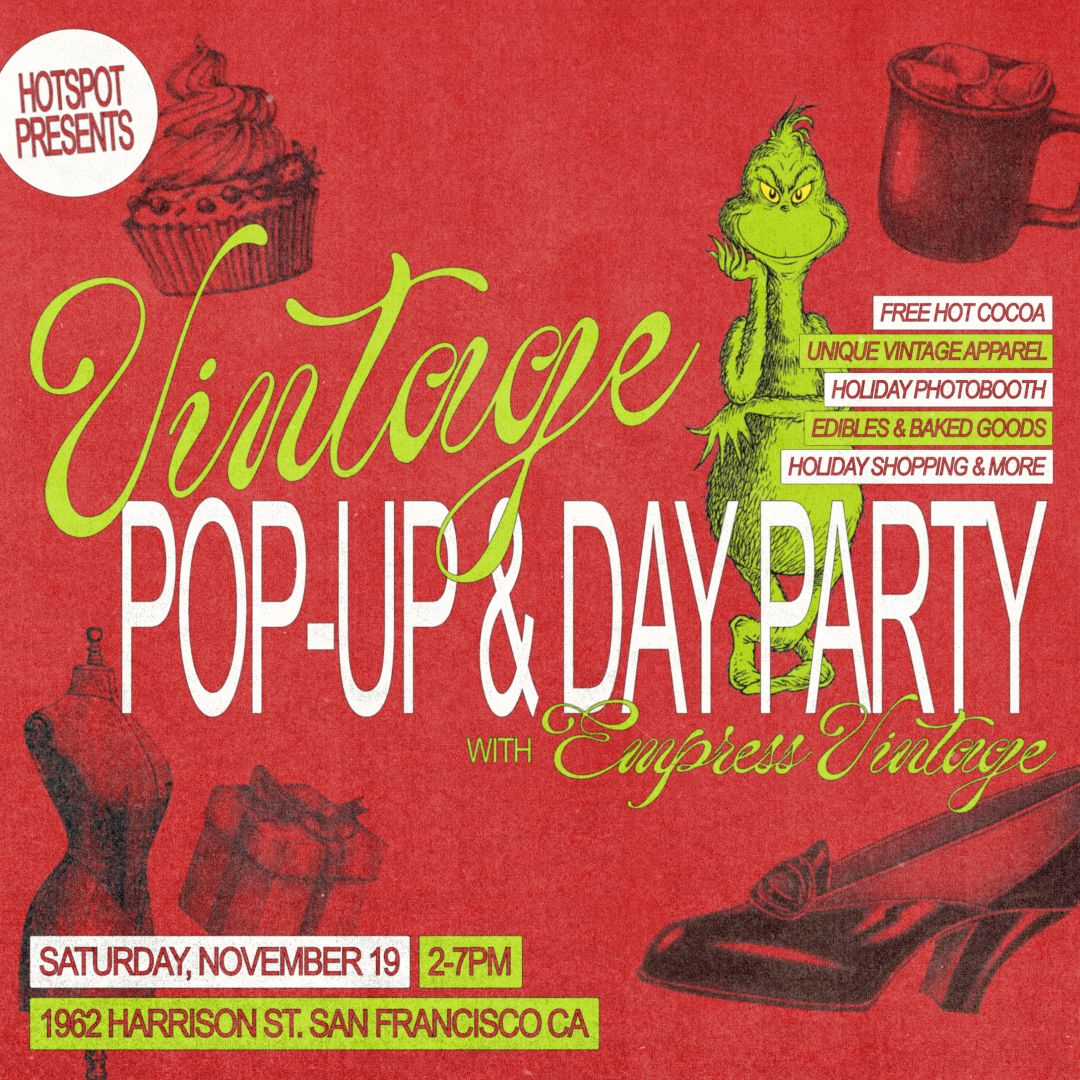 Holiday Pop-Up & Day Party with Empress Vintage in San Francisco