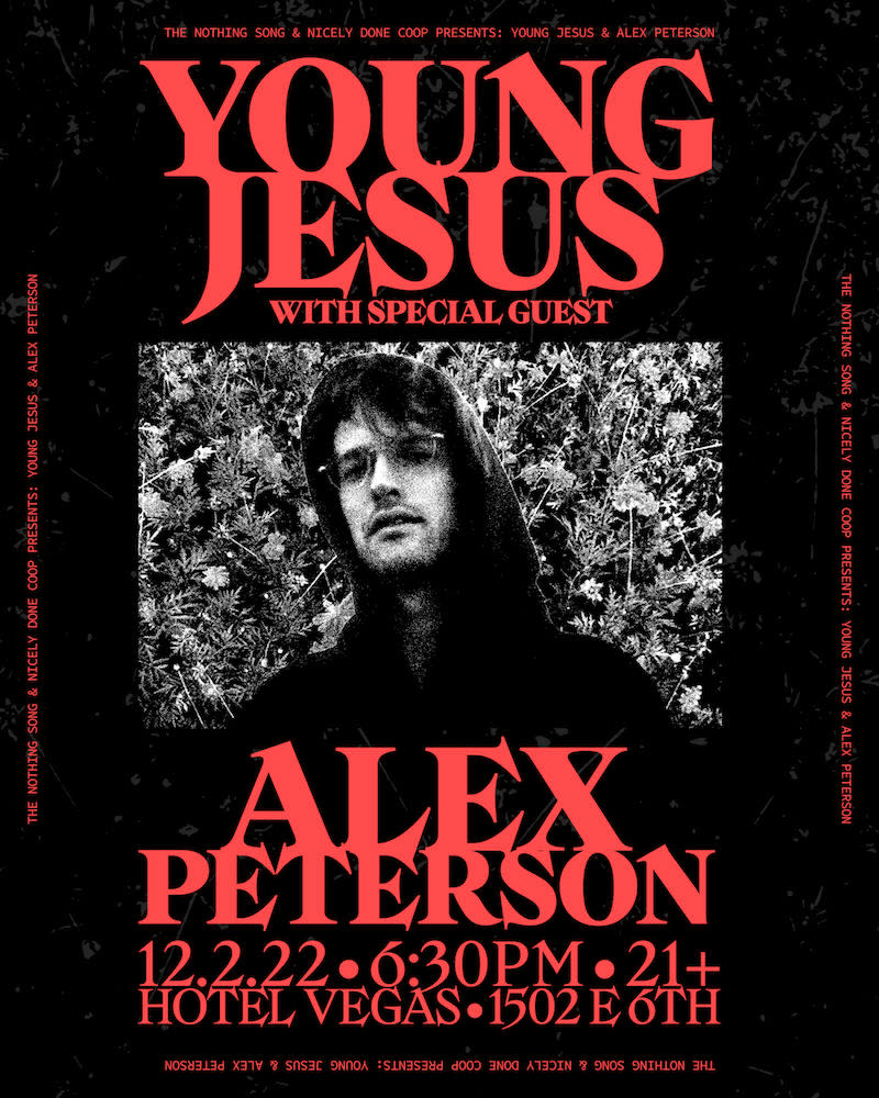 Early Show: Young Jesus & Alex Peterson in Austin at Hotel Vegas
