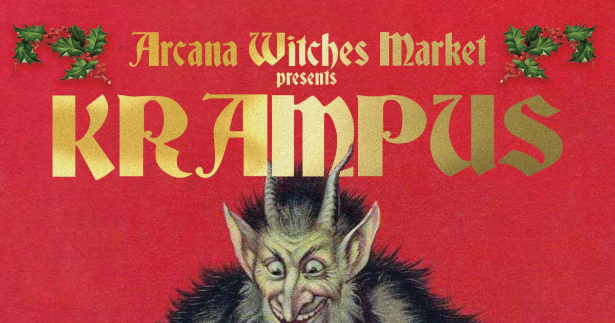 Arcana Witches Market: Krampus Edition in Austin at Hotel Vegas
