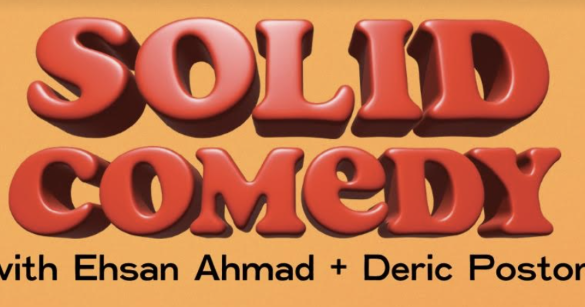 Solid Comedy with Deric Poston and Ehsan Ahmad in Austin at Vulcan