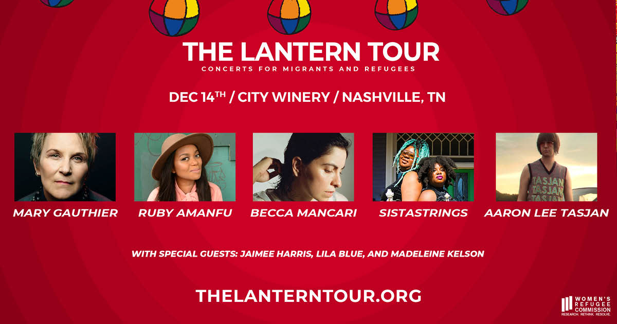 The Lantern Tour: Concerts for Migrants & Refugees in Nashville