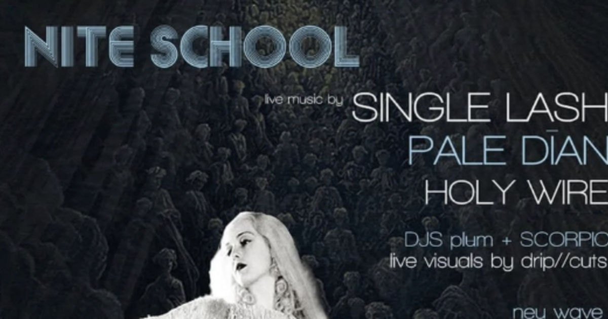 Single Lash, Pale Dīan, Holy Wire, DJs plum & Scorpio in Austin at