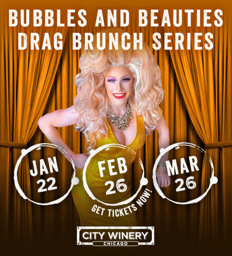 Bubbles and Beauties Drag Brunch in Chicago at City Winery