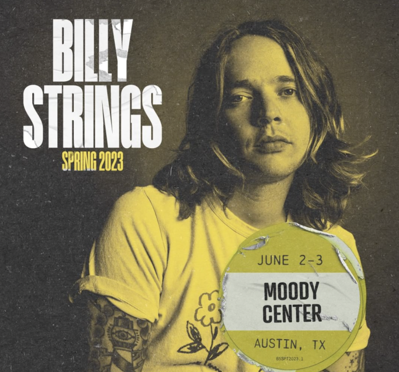 Billy Strings (NIGHT 2) in Austin at Moody Center