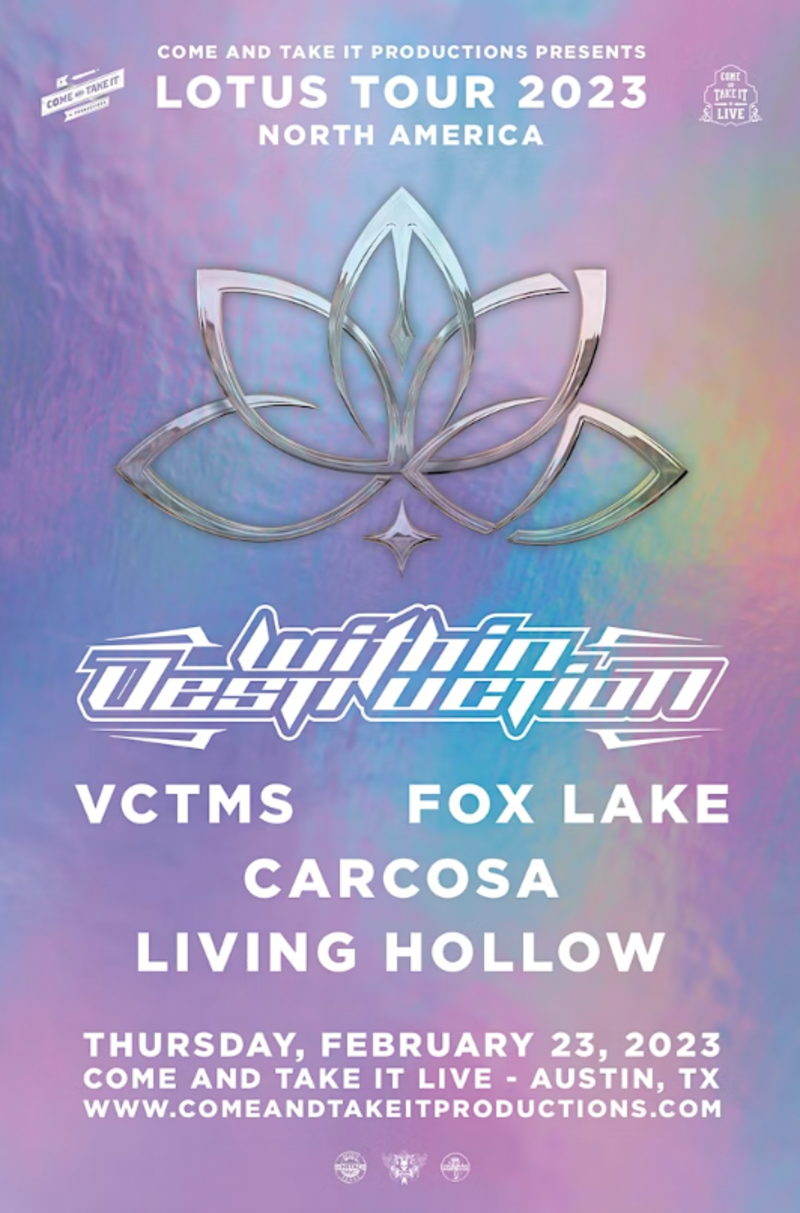 WITHIN DESTRUCTION: Lotus Tour 2023 in Austin at Come and Take It