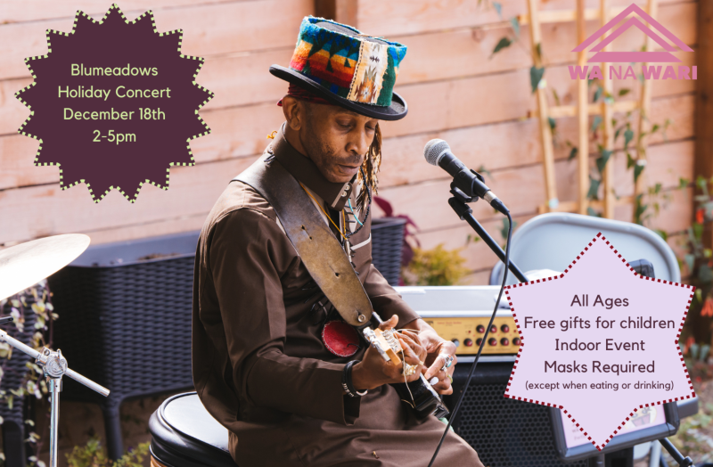 Holiday Concert with Blumeadows in Seattle at Wa Na Wari