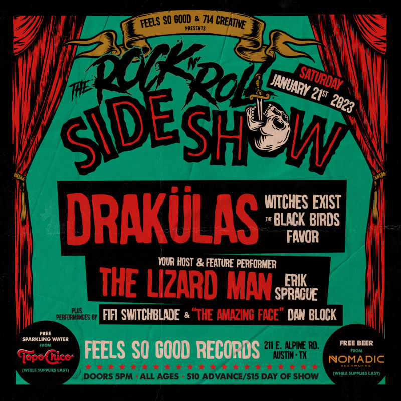 The Rock & Roll Sideshow in Austin at Feels So Good