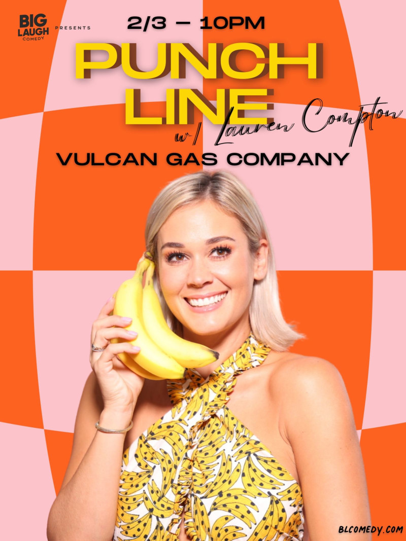 Punchline w/ Lauren Compton in Austin at Vulcan Gas Company