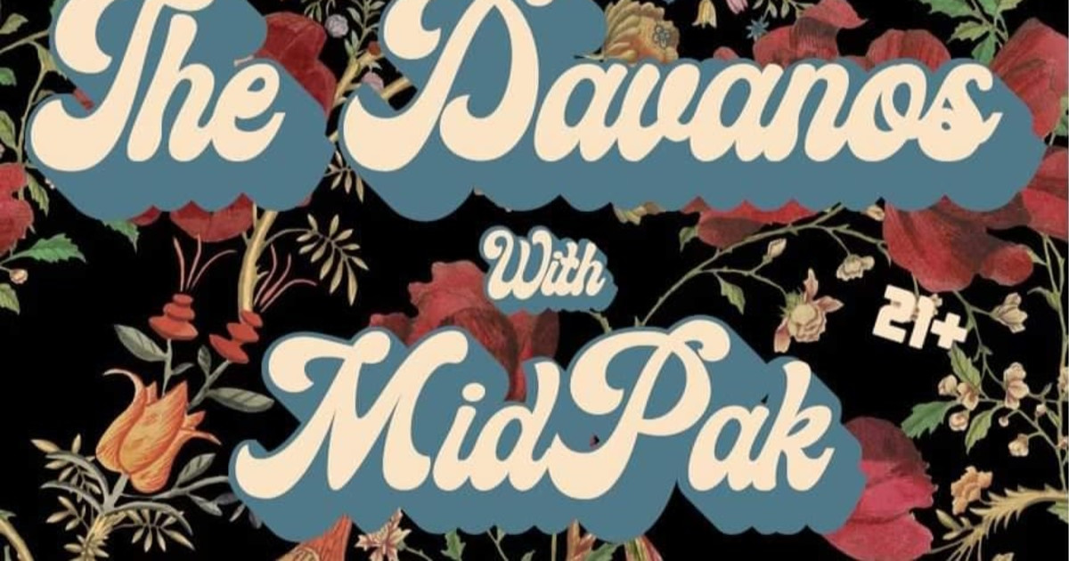 The Davanos with special guests MidPak in Seattle at The Factory