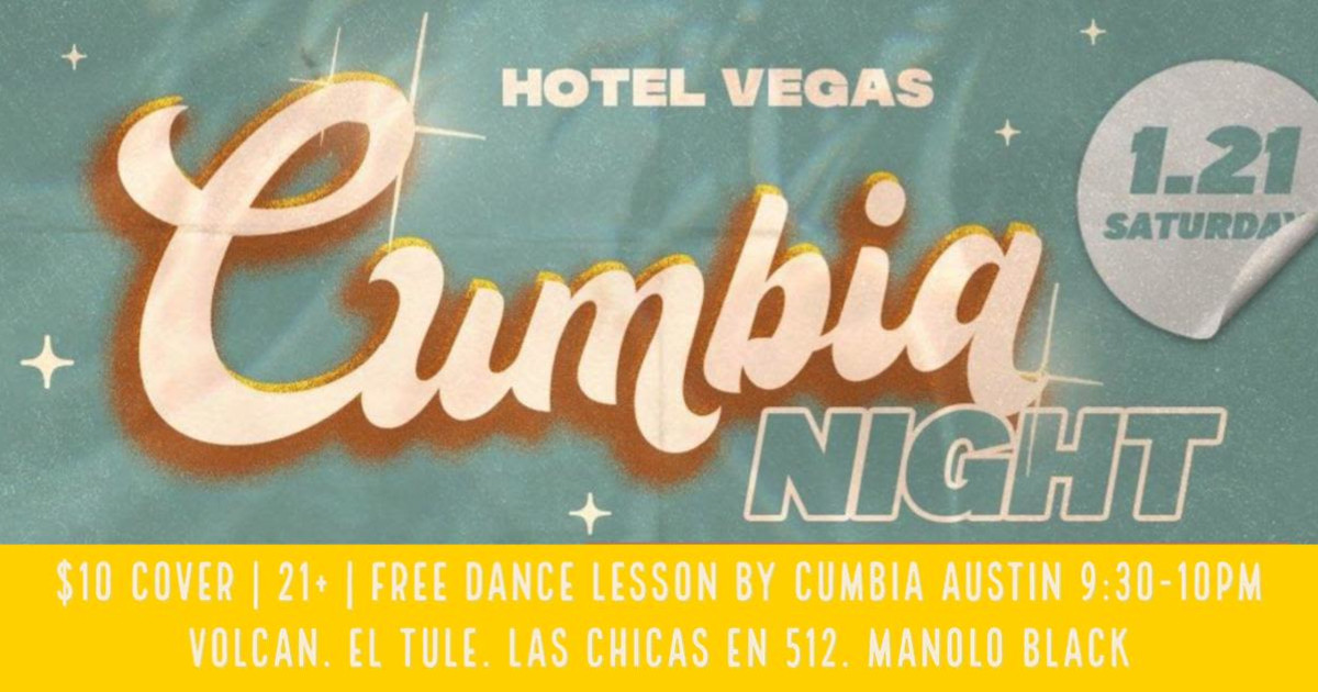 ¡Cumbia Night! in Austin at Hotel Vegas & The Volstead Lounge