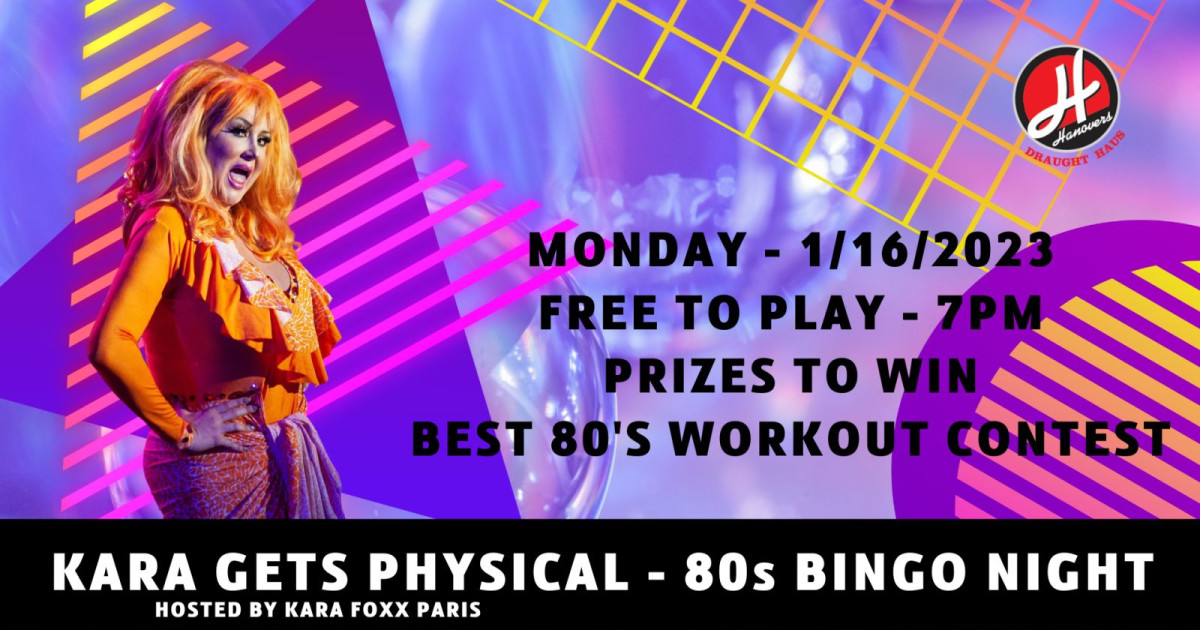 Kara Gets 80's Physical Drag Bingo in Pflugerville at Hanovers