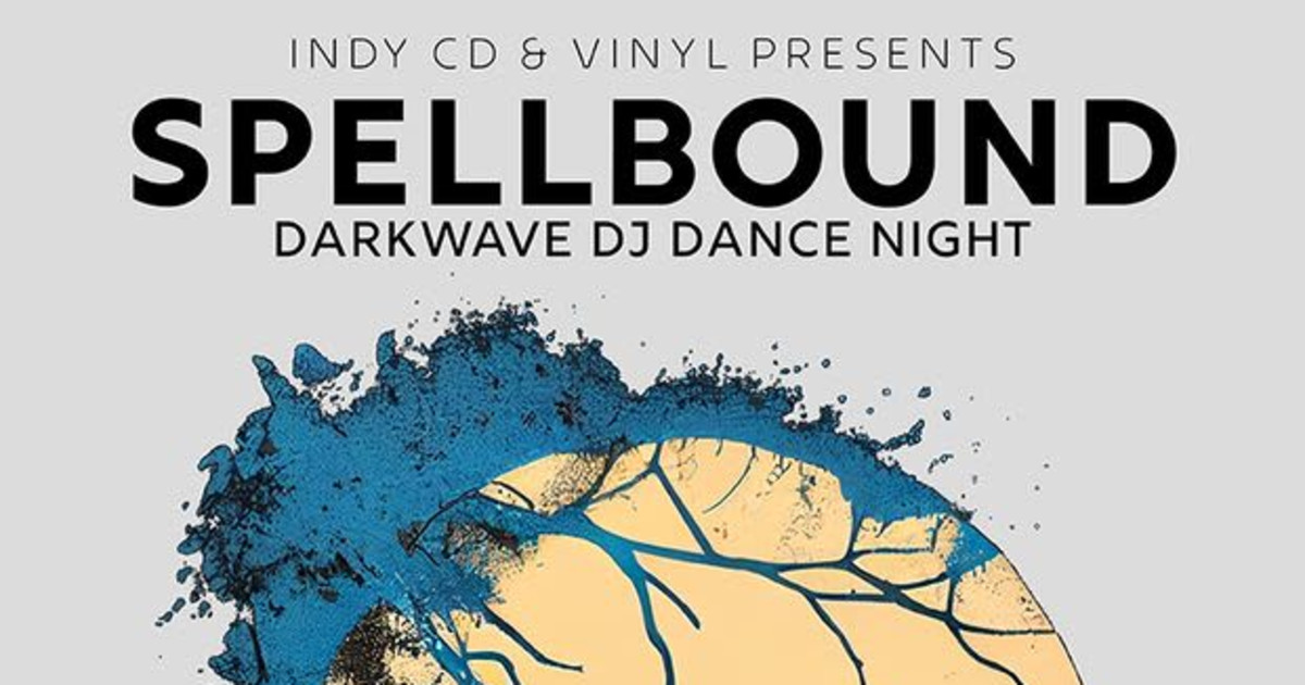 Spellbound Darkwave Dj Dance Night - March 2023 Edition in