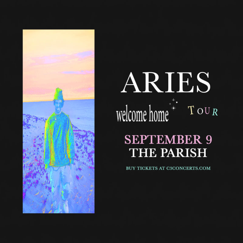 Aries - Welcome Home Tour w/ Biskwiq in Austin at The Parish
