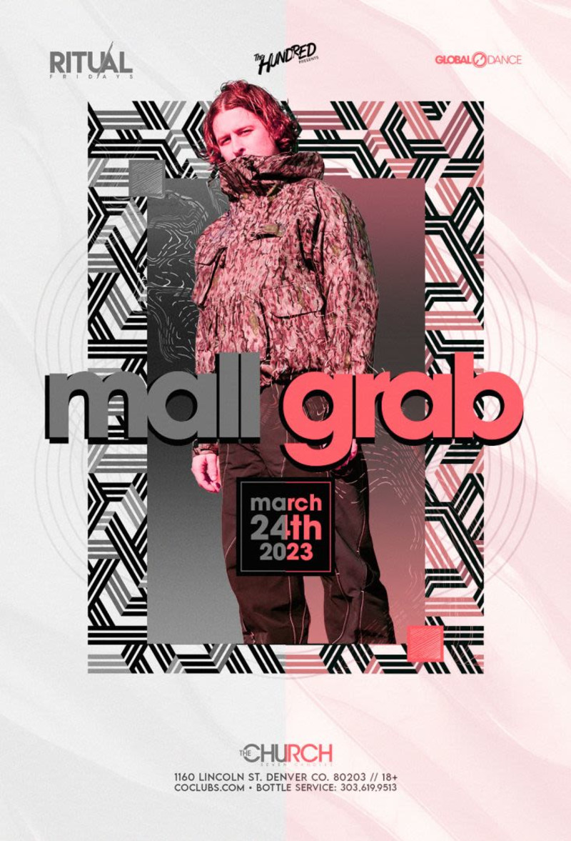 Mall Grab in Denver at The Church Nightclub