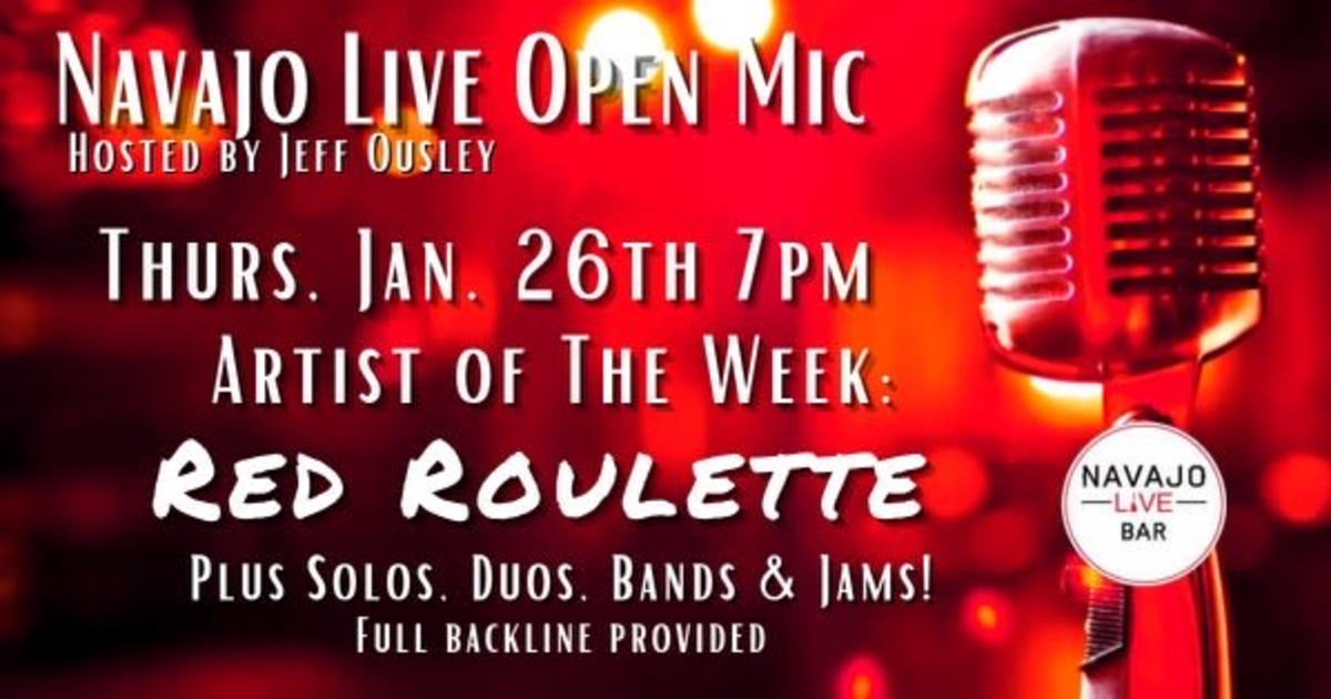 Artist of The Week~Red Roulette! Plus Solo, Duo, Bands & Jams! in