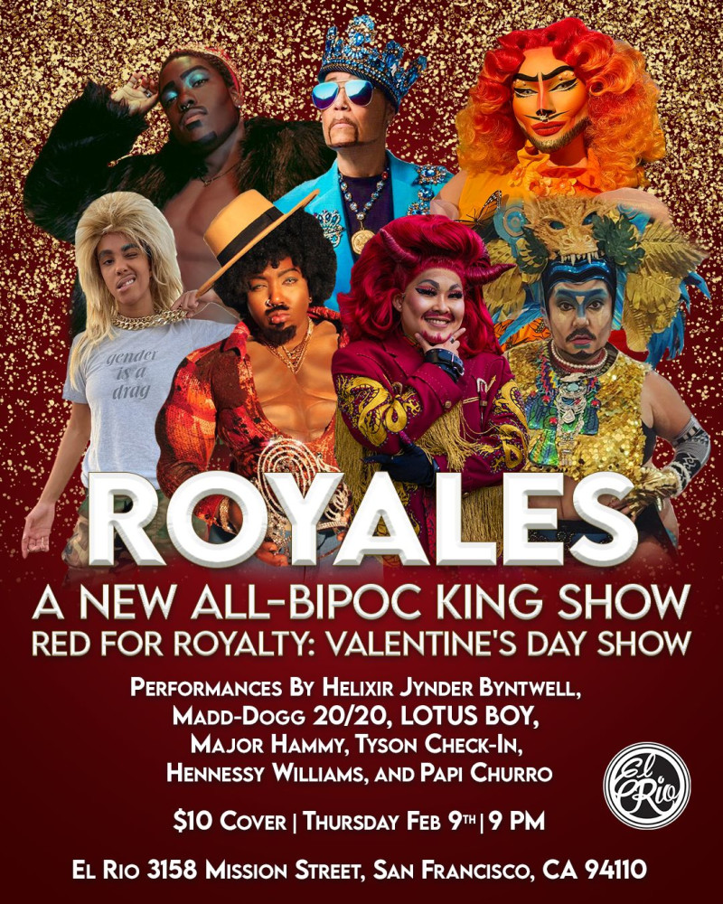 ROYALES: A New all-BIPOC Drag King Show for Valentine's Day! in