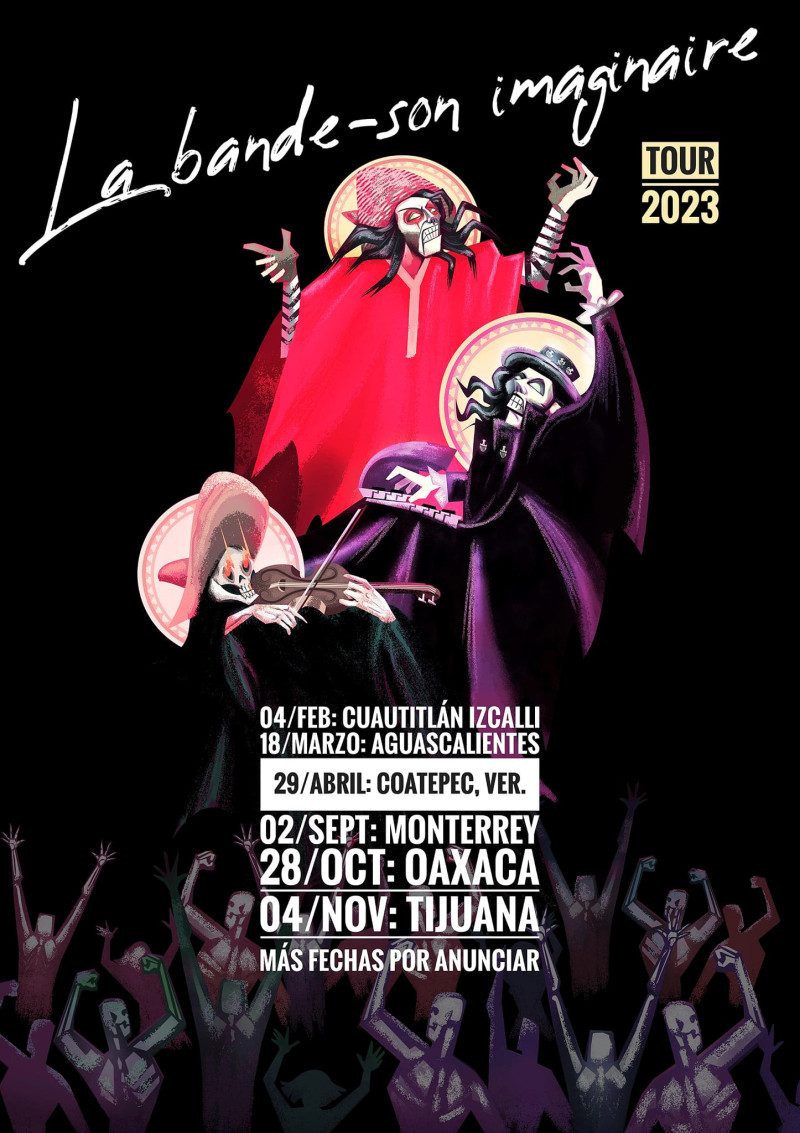 La Bande-Son Imaginaire: Tour 2023 en Tijuana en Tijuana