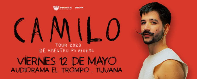 Camilo: Tour 2023 De Adentro Pa Fuera en Tijuana en Audiorama de El