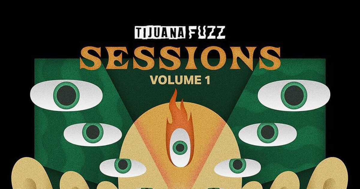 Tijuana Fuzz Sessions Vol.1 en Tijuana en Border Psycho Brewery