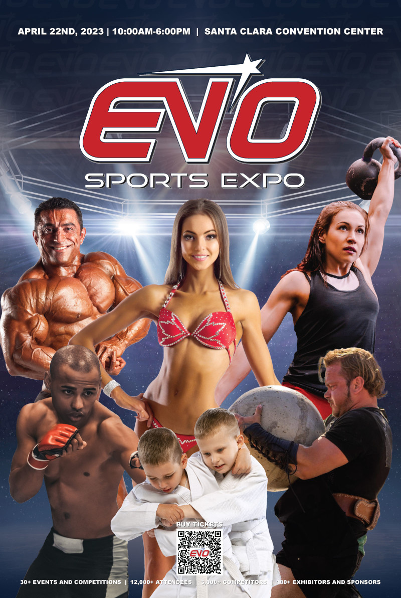 EVO Sports Expo in The Bay Area at Santa Clara Convention Center EVO Sports Expo in The Bay Area at Santa Clara Convention Center