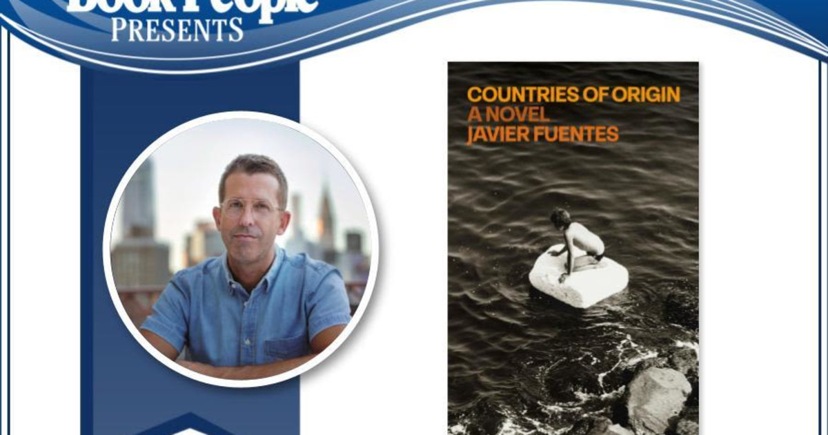 Javier Fuentes: Countries of Origin in Austin at Bookpeople