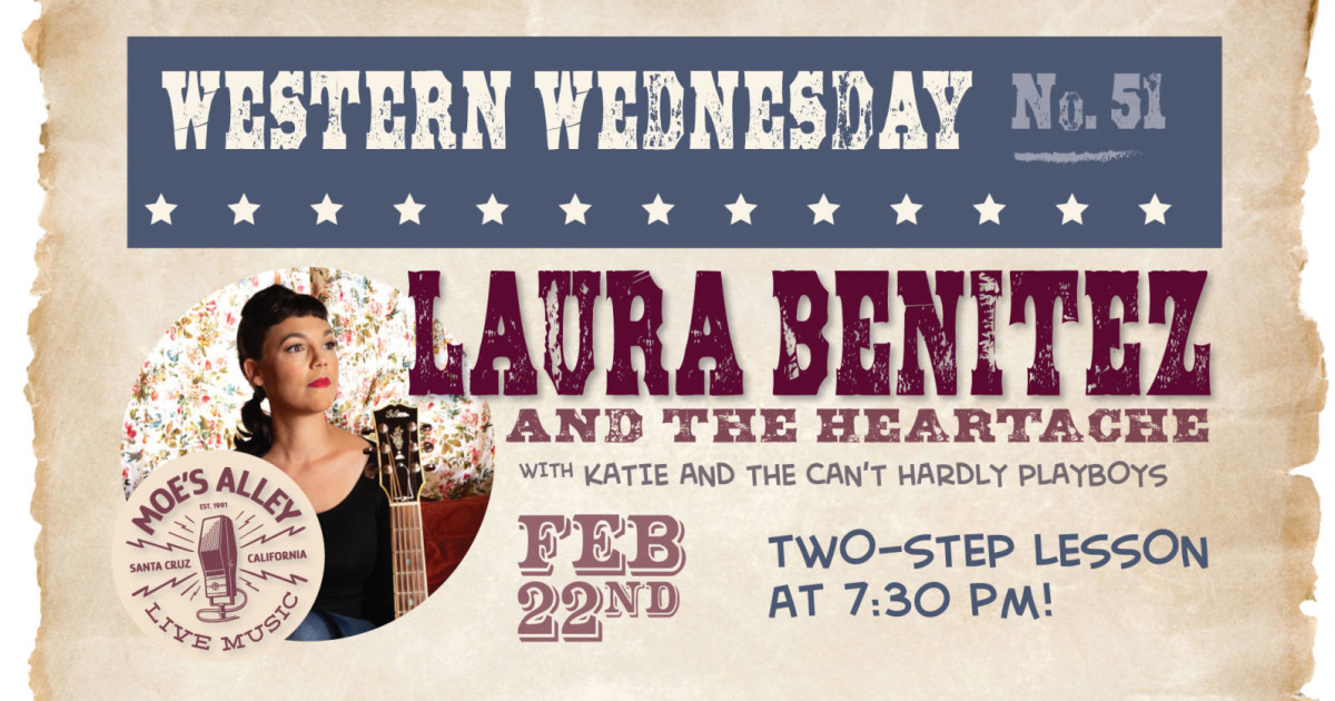 Western Wednesday #51: Laura Benitez & The Heartache w/ Katy & The