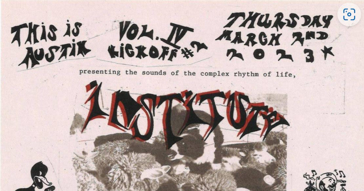 This is Austin, Not That Great Vol. 4 Kick-Off Show #2 in Austin at