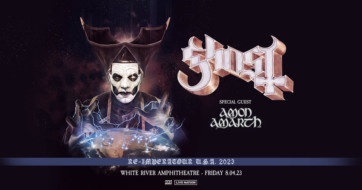 Ghost Re-Imperatour U.S.A. with Amon Amarth in Auburn at White