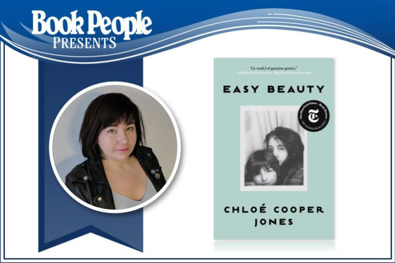 Chloé Cooper Jones: Easy Beauty in Austin at Bookpeople