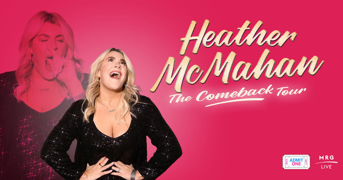 Heather Mcmahan: The Comeback Tour in Vancouver at Vogue Theatre