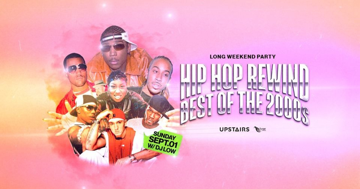 Hip Hop Rewind: Best of The 2000s - Long Weekend in Victoria at