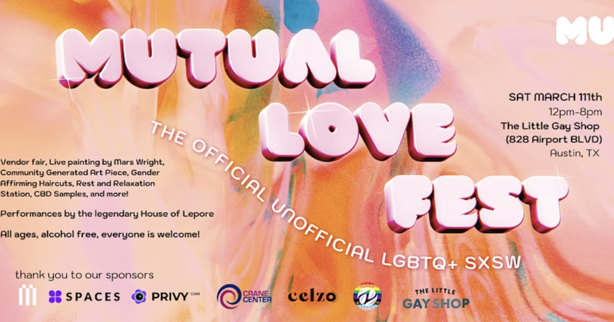 Mutual Love Fest: The Official Unofficial LGBTQ+ Party in Austin