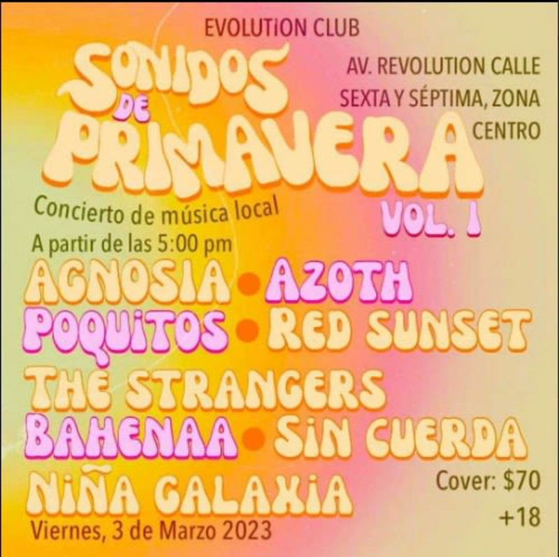 Sonidos De Primavera en Tijuana en Evolution