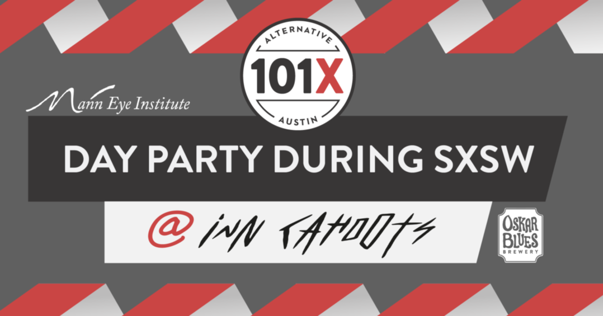 101X Day Party (DAY 3) in Austin at Inn Cahoots
