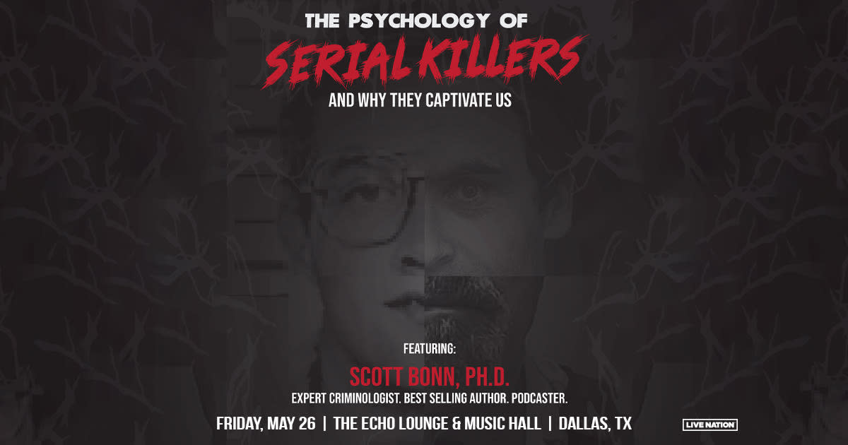 The Psychology of Serial Killers in Dallas at The Echo Lounge