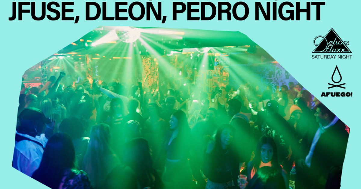 Afuego Party w/ Dos Flakos, Bembona, JFuse, DLEON, & Pedro Night