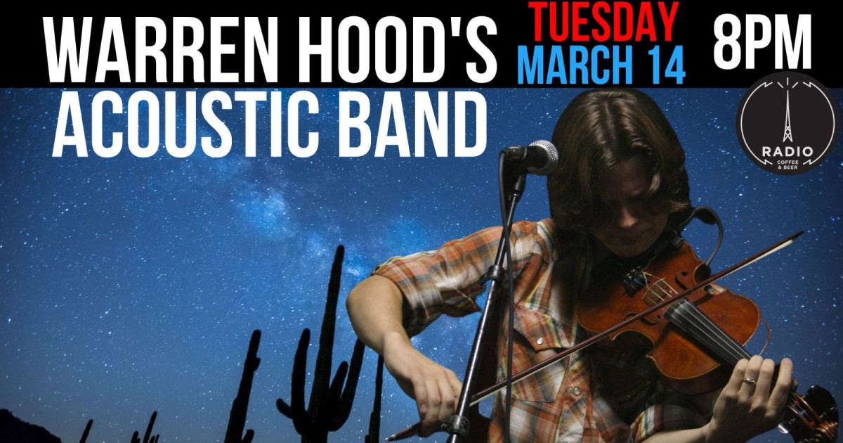 WARREN HOOD ACOUSTIC BAND in Austin at Radio Coffee & Beer