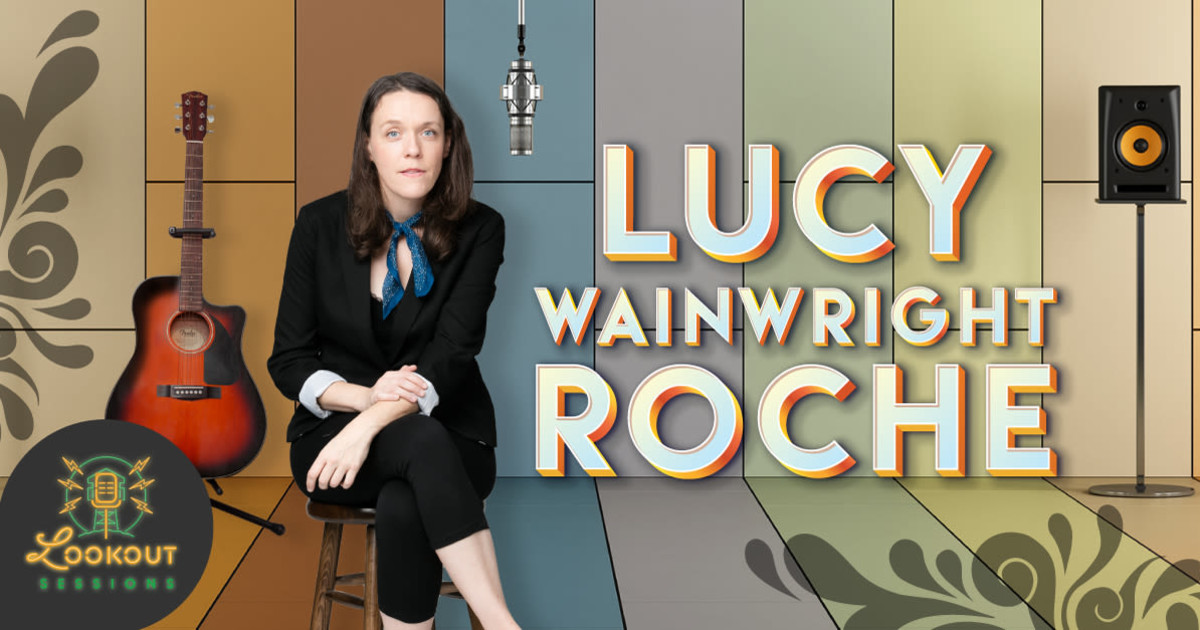 Lookout Sessions: Lucy Wainwright Roche in Bellingham at Mount