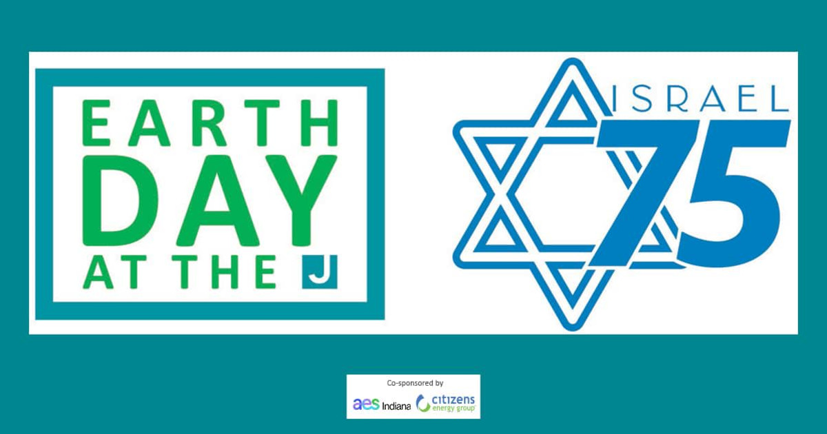 Earth Day at the J/Israel at 75 in Indianapolis at Arthur M Glick