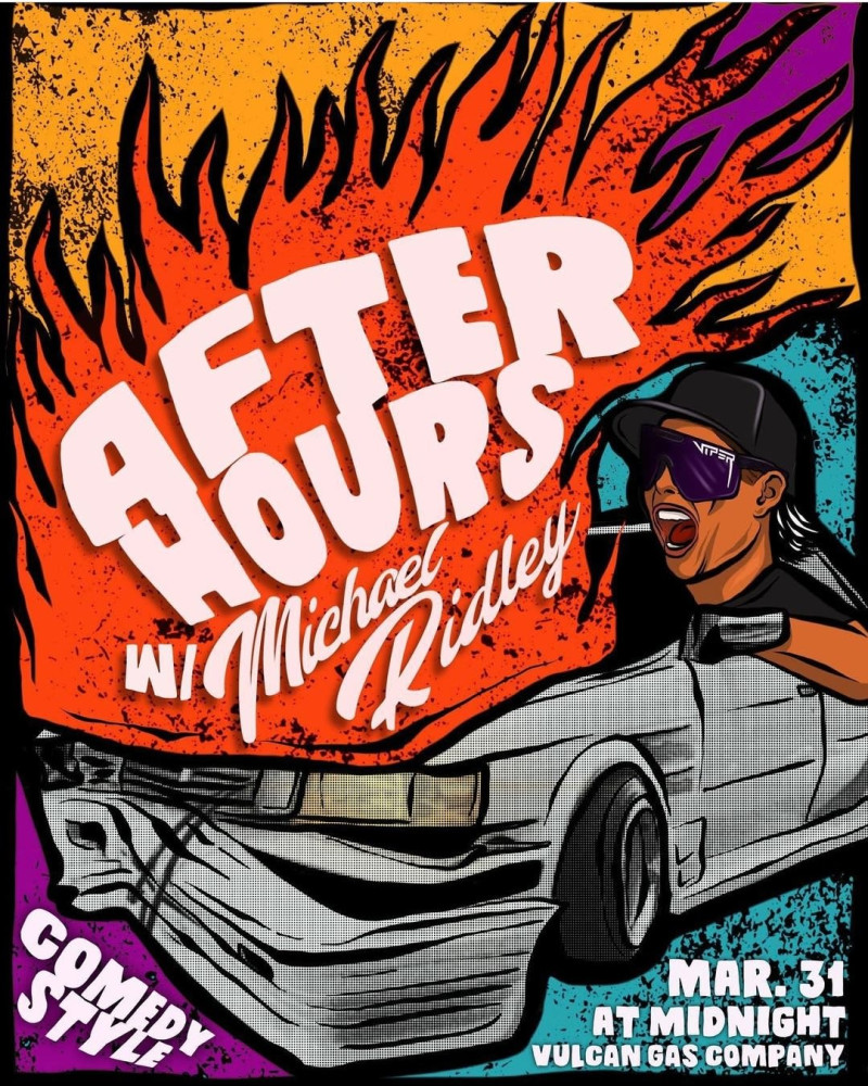 After Hours Comedy Show With Michael Ridley in Austin at Vulcan