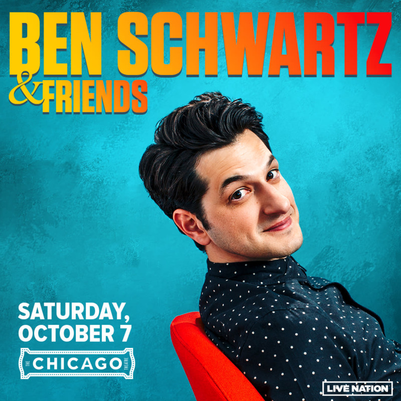 Ben Schwartz & Friends in Chicago at The Chicago Theatre